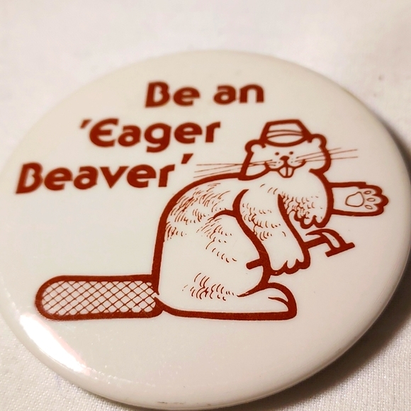 Vintage Beaver Pin Back Button | Other | Vintage Be An Eager Beaver Pin ...